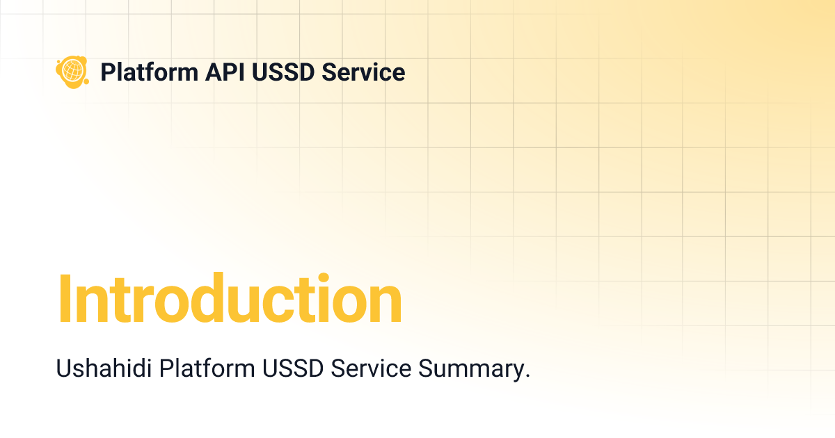Introduction | Platform API USSD Service