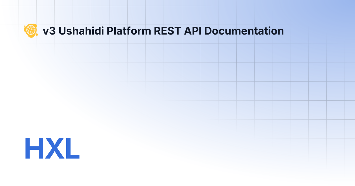 HXL | v3 Ushahidi Platform REST API Documentation